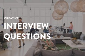 Interview Questions for Creatives | Atrium Career Column